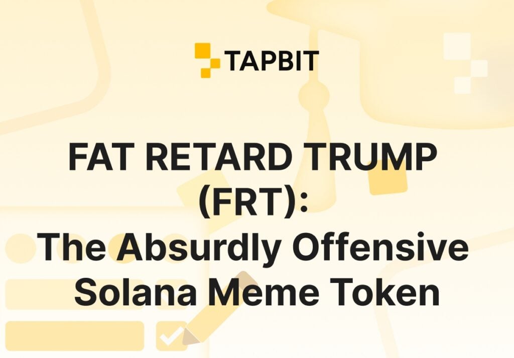 FAT RETARD TRUMP (FRT): The Absurdly Offensive Solana Meme Token ...