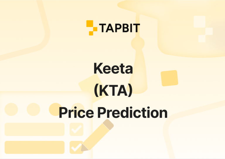 Keeta (KTA) Price Prediction 2026: Will KTA Break New All-Time Highs?